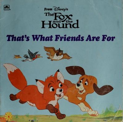 BIBLIO | That's What Friends Are for: Walt Disney Productions' the Fox ...