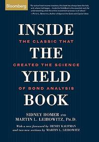 Inside the Yield Book: The Classic That Created the Science of Bond ...