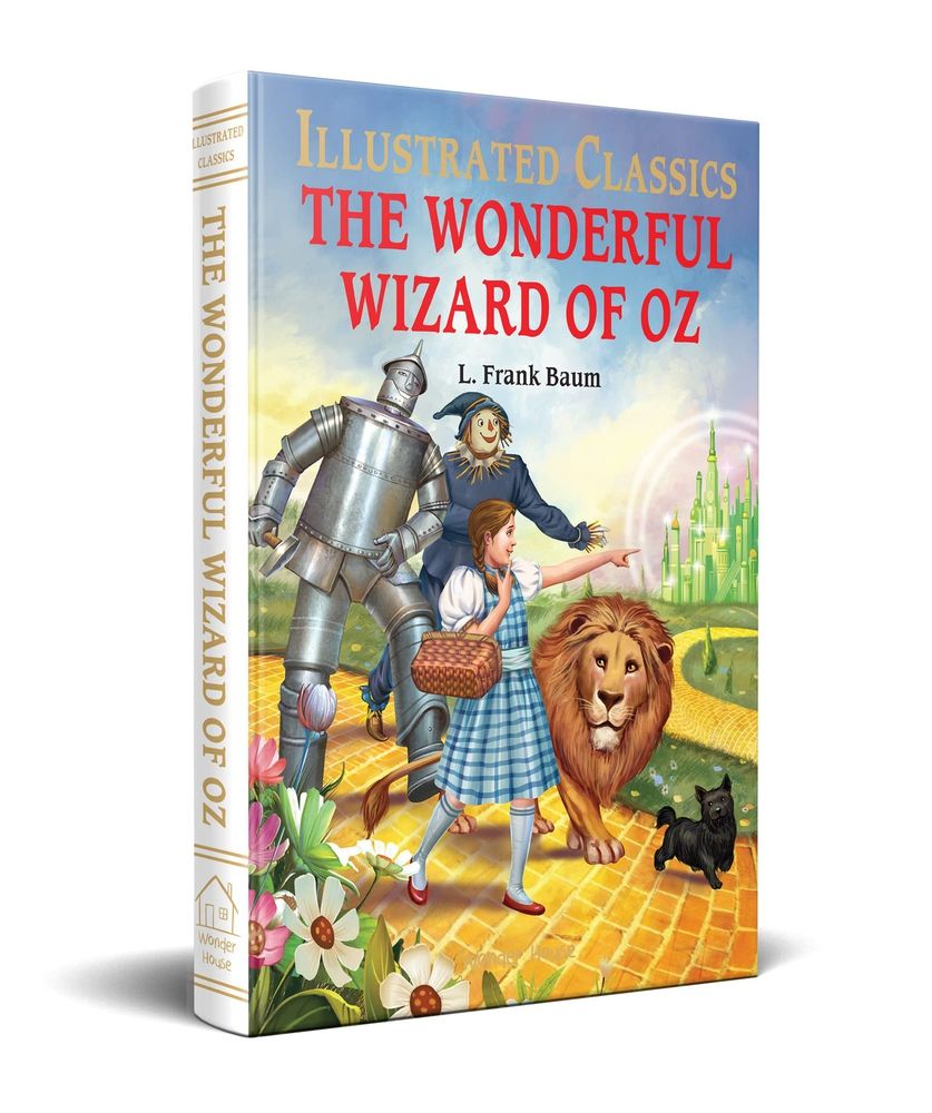 The Wonderful Wizard of Oz : llustrated Children Classic by Wonder ...