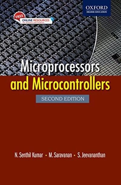 Microprocessors And Microcontrollers, 2Ed by N. Senthil Kumar, M ...