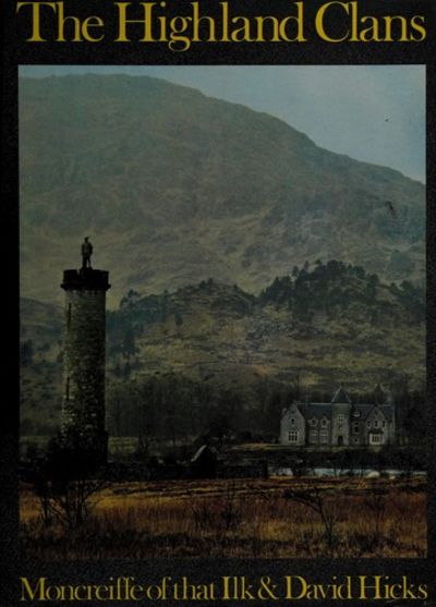 BIBLIO | Highland Clans: Revised by Iain Moncreiffe Of That Ilk ...
