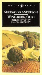 WINESBURG, OHIO: A GROUP OF TALES OF OHIO SMALL TOWN LIFE by Anderson ...