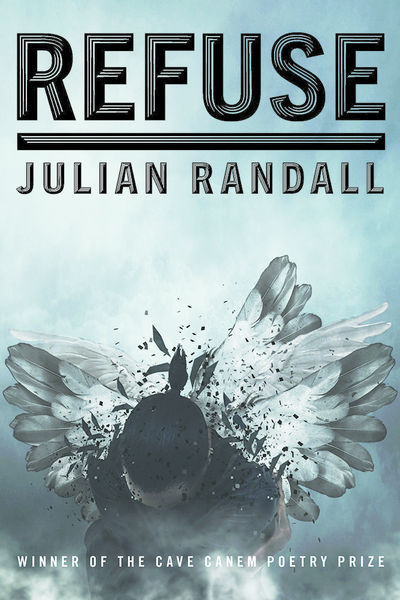 BIBLIO | Refuse by Julian Randall | Paperback | | University of ...