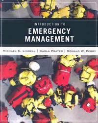 Introduction to Emergency Management by Ronald W. Perry Michael K ...