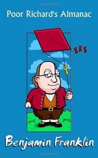 Poor Richard's Almanac by Franklin, Benjamin