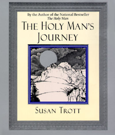 BIBLIO | Holy Man's Journey by Susan Trott | Paperback | 1998-04-01 ...