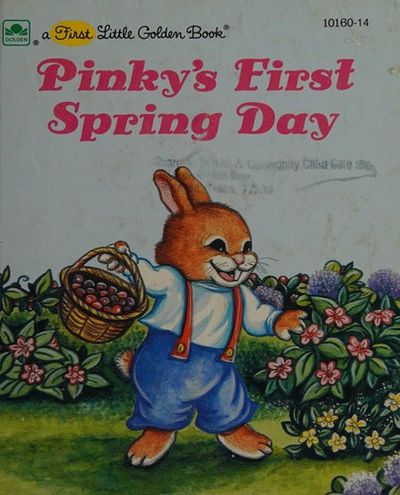 Pinky's First Spring Day (A First Little Golden Book) by Ayme Rosenberg ...