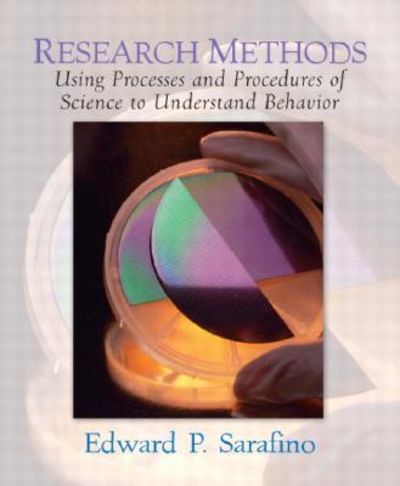 Research Methods: Using Processes & Procedures of Science to Understand ...
