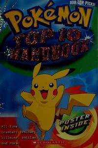 Pokemon Top 10 Handbook : Our Top Picks! by Katherine Noll; Tracey West ...