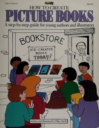 BIBLIO | How to Create Picture Books by Mike Artell | Paperback | 1994 ...