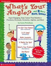 What's Your Angle? And 9 More Math Games