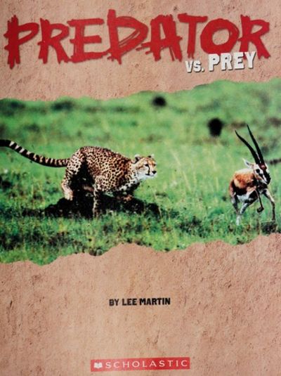 Predator Vs. Prey by Lee Martin - Paperback - from Wonder Book (SKU ...