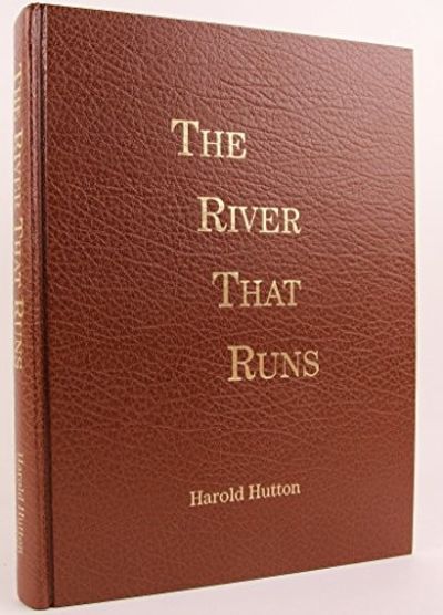 The river that runs by Harold Hutton | Hardcover | 1999 | Pine Hill ...