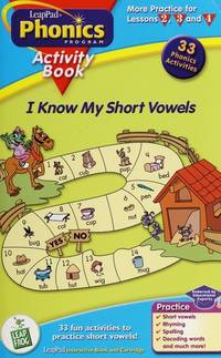 LeapPad Phonics Program Activity Book I Know My Short Vowels by LeapPad ...
