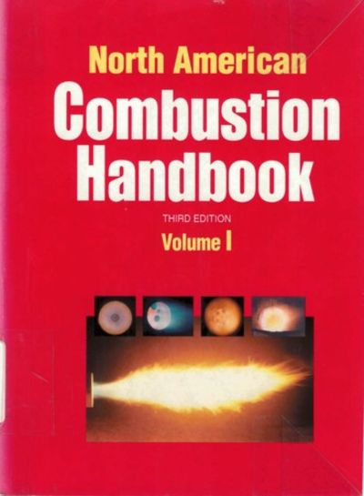 North American Combustion Handbook: A Basic Reference on the Art and ...