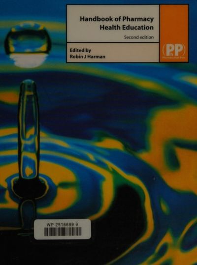 BIBLIO | Handbook of Pharmacy Health Education by Robin J. Harman ...