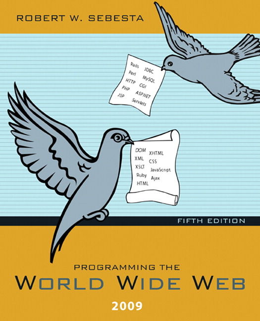 Programming The World Wide by Sebesta Robert W (40 items) - Biblio