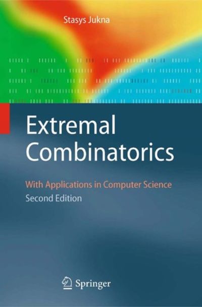 Extremal Combinatorics: With Applications in Computer Science (Texts in Theoretical Computer ...