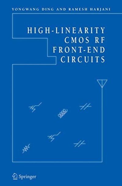 High-Linearity CMOS RF Front-End Circuits by Ding, Yongwang | Paperback ...