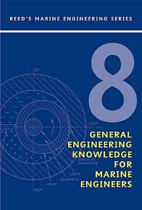 General Engineering Knowledge for Marine Engineers by Leslie Jackson ...