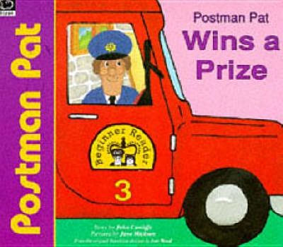 BIBLIO | Postman Pat Wins a Prize (Postman Pat Beginner Readers) by ...