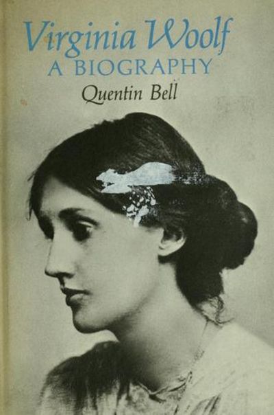 Virginia Woolf; A Biography by Bell, Quentin | Hardcover | 1972 ...