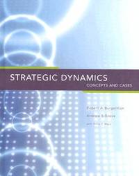 Strategic Dynamic by Robert A. Burgelman; Andrew S. Grove; Philip E ...