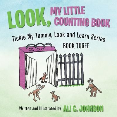BIBLIO | Look, My Little Counting Book: Tickle My Tummy, Look and Learn ...