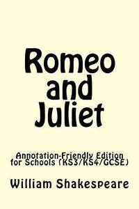 BIBLIO | Romeo and Juliet: Annotation-Friendly Edition for Schools (KS3 ...