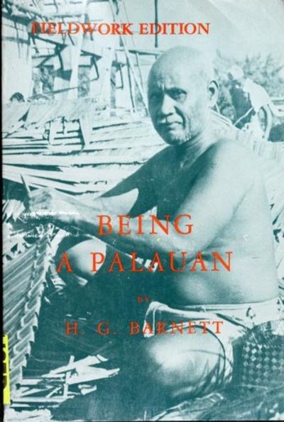 Being a Palauan by H. G. Barnett | Hardcover | 1979-06 | Holt McDougal ...