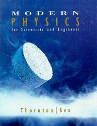 Modern Physics F/Scientists &Engineers by Stephen T. Thornton; Thornton | Hardcover | 1993-01 ...