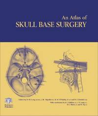 Atlas of Skull Base Surgery by Donlin M. Long (Editor); John K. Niparko (Editor); Bert W. O ...