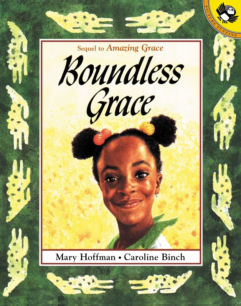 Boundless Grace: Sequel to Amazing Grace by Caroline (Illustrator) Mary ...