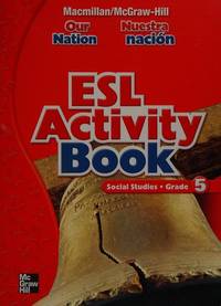 BIBLIO | Our Nation Nuestra Nacion ESL Activity Book Social Studies ...