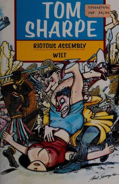 Riotous Assembly Wilt by Tom Sharpe (9 items) - Biblio
