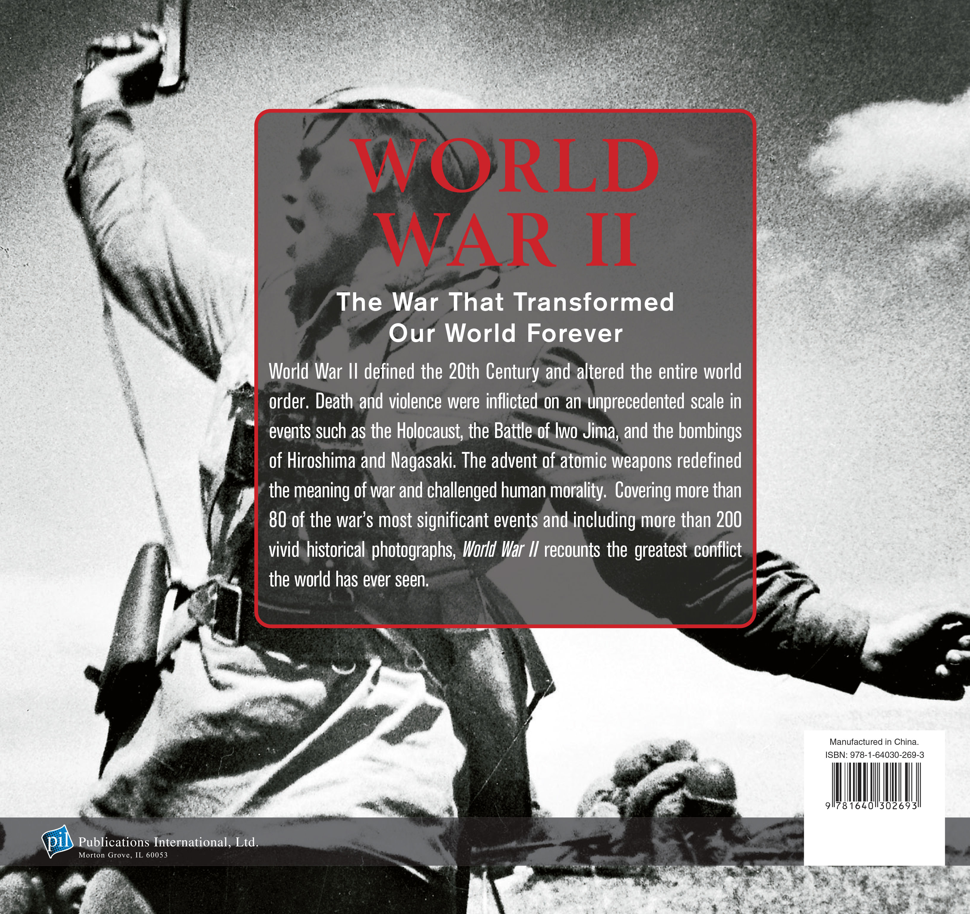 World War II: A Photographic History by Publications International Ltd ...