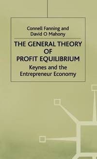 BIBLIO | The General Theory of Profit Equilibrium: Keynes and the ...