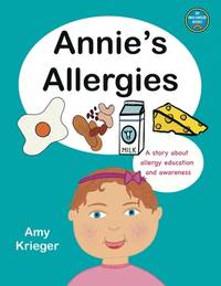 Annies Allergies: A story about allergy education and awareness by ...