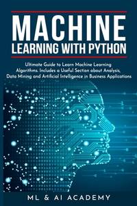 BIBLIO | Machine Learning with Python: The Ultimate Guide to Learn ...