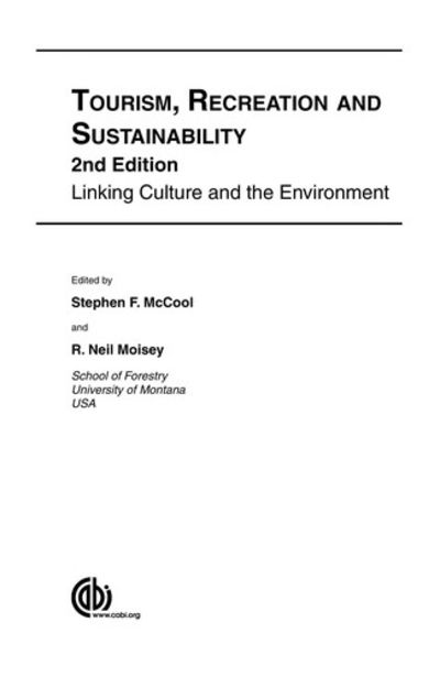 Tourism, Recreation And Sustainability: Linking Culture And The ...