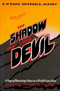 In Shadow of the Devil: A Saga of Retaining Values in a World Gone Mad ...