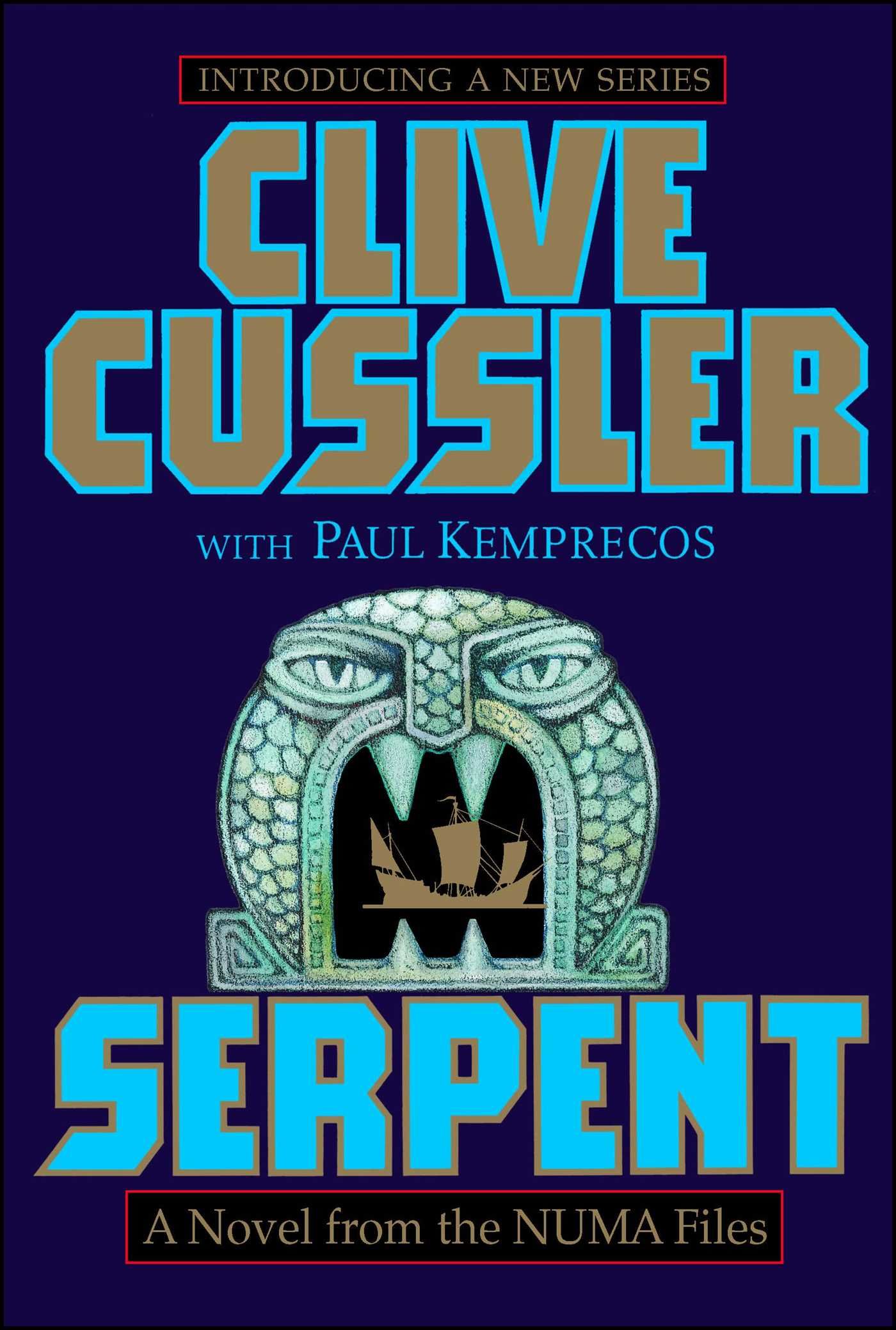 Serpent: A Novel from the NUMA Files (NUMA Files Series Book One) by ...