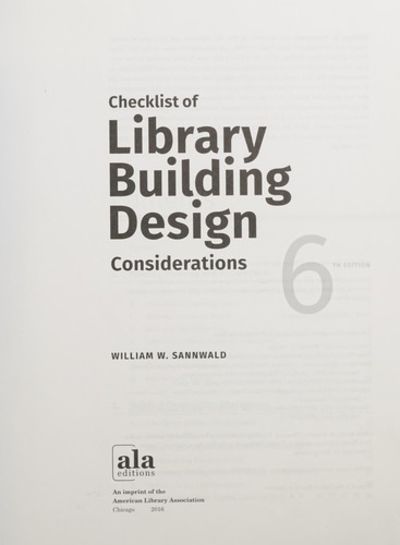 Checklist of Library Building Design Considerations by Sannwald ...