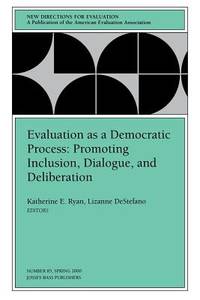 BIBLIO | Evaluation as a Democratic Process: Promoting Inclusion ...