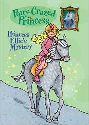9780786848720 - Pony-Crazed Princess Princess Ellie's Mystery - Book #3 ...