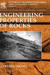 Engineering Properties of Rocks: Volume 4 by Lianyang Zhang | Hardcover ...
