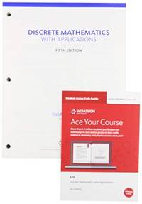 Bundle: Discrete Mathematics with Applications, Loose-leaf Version, 5th ...