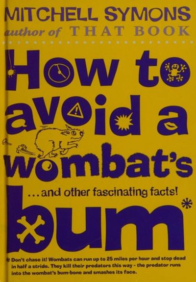 How to Avoid a Wombat's Bum by Mitchell Symons - Hardcover - from Brit ...