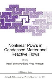 BIBLIO | Nonlinear Pde's in Condensed Matter and Reactive Flows by ...