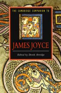 The Cambridge Companion to James Joyce (Cambridge Companions to ...